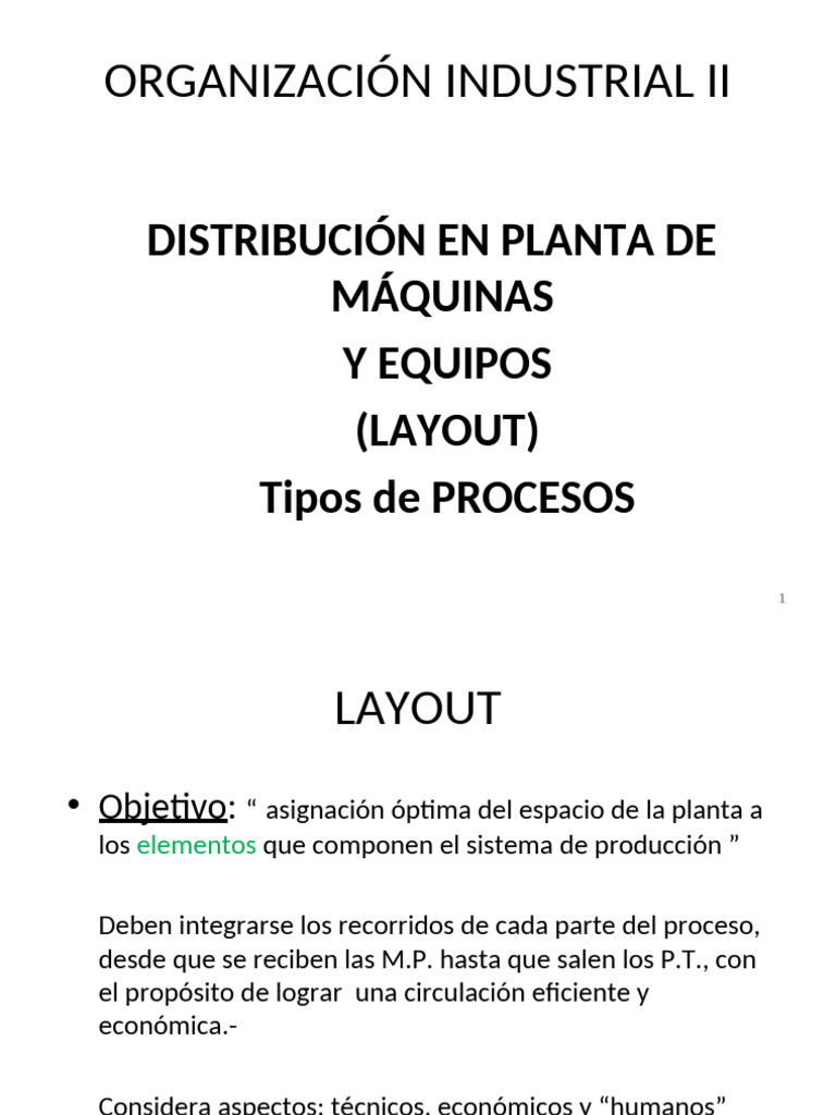 Tipos de PROCESO y LAY OUT PROCESOS PRODUCTIVOS | PDF