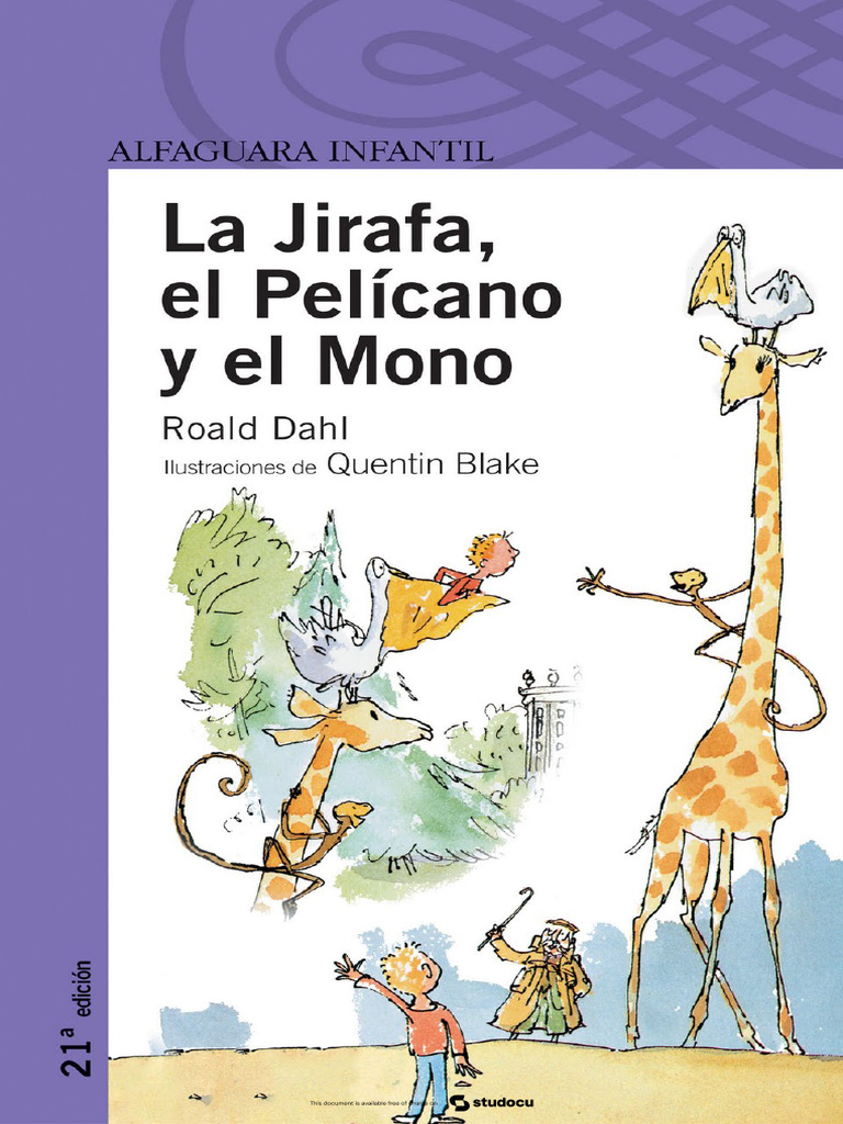 La Jirafa El Pelicano y El Mono Roald Dahl | PDF