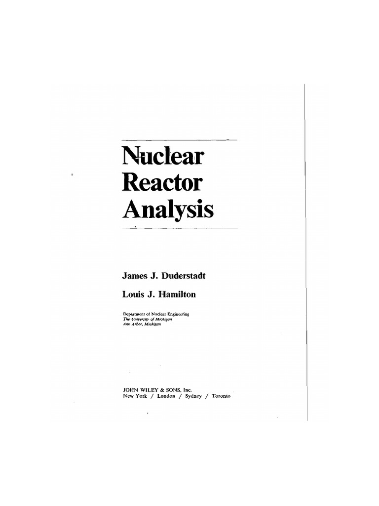 James J. Duderstadt, Louis J. Hamilton - Nuclear Reactor Analysis-Wiley (1976) - Compressed | PDF