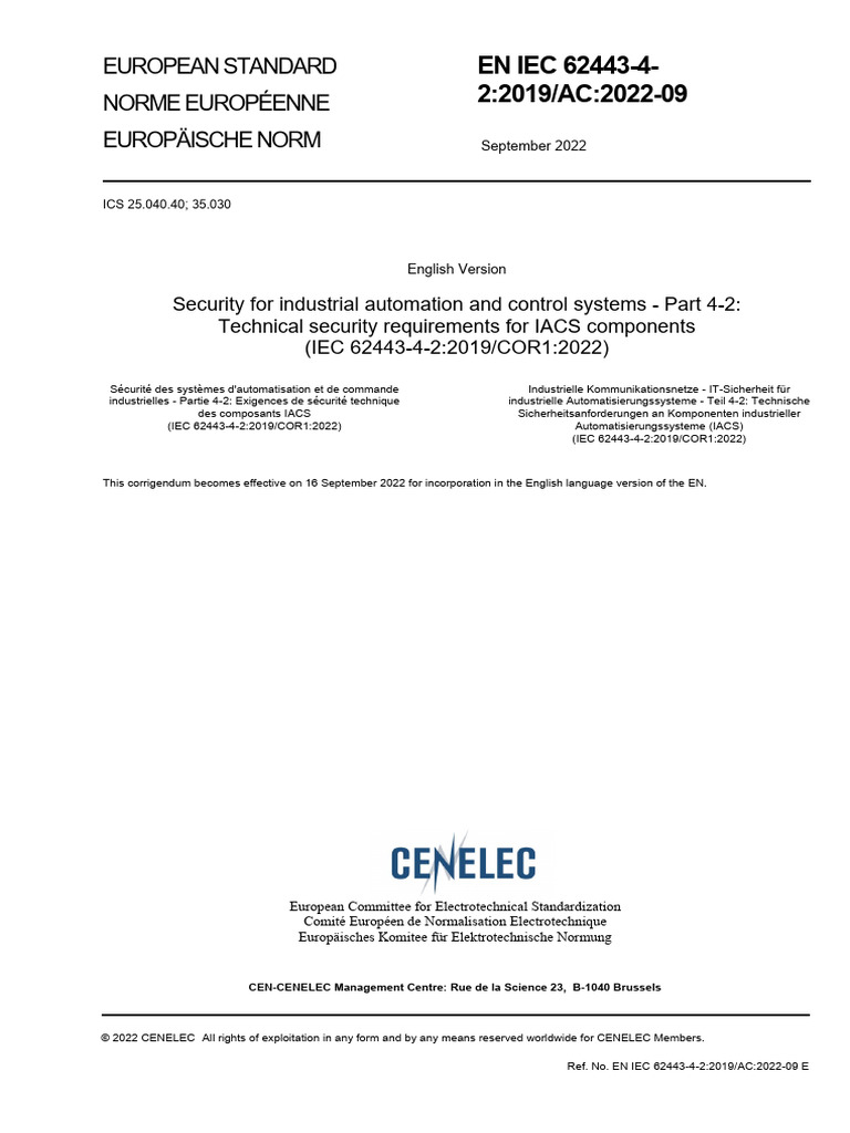 European Standard Norme Européenne Europäische Norm: EN IEC 62443-4-2: ...