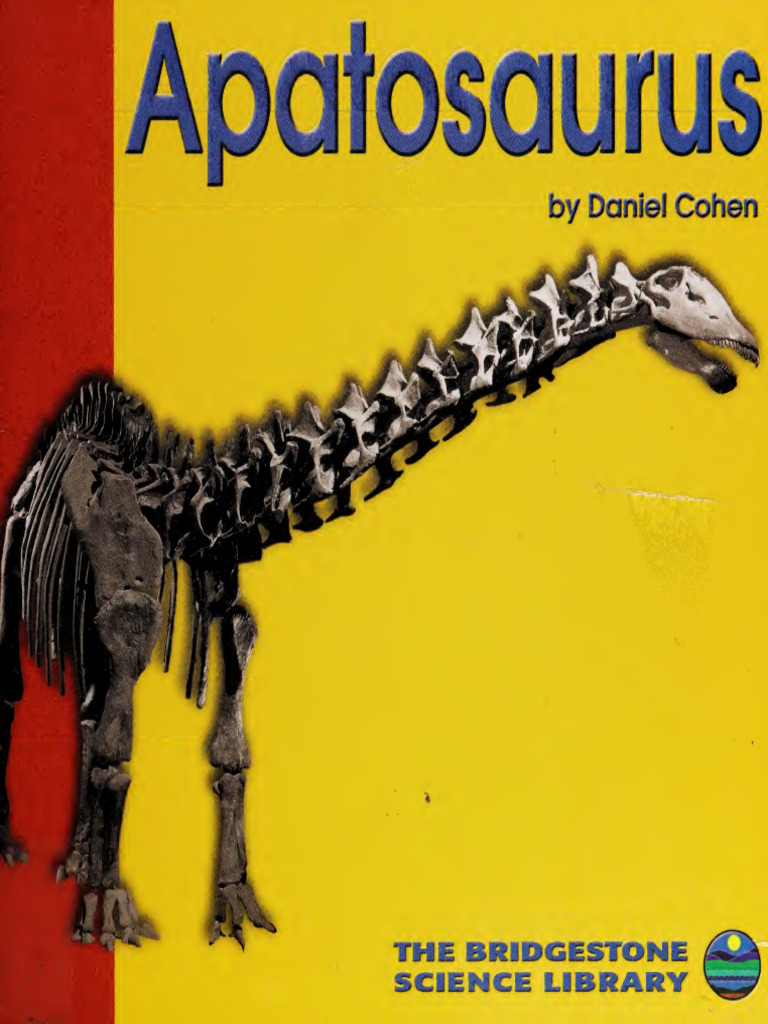Apatosaurus - Cohen, Daniel, 1936 - 2001 - Mankato, Minn - Bridgestone ...