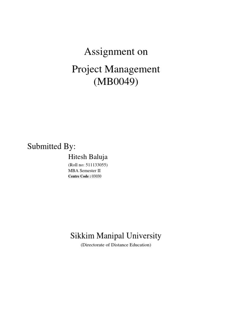 Assignment On Project Management (MB0049) : Submitted by | PDF