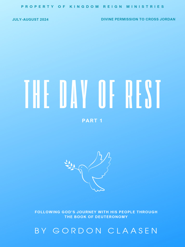 A Day of Rest - Part 1 - Summary PST - Gordon Claasen | PDF | God | Bible