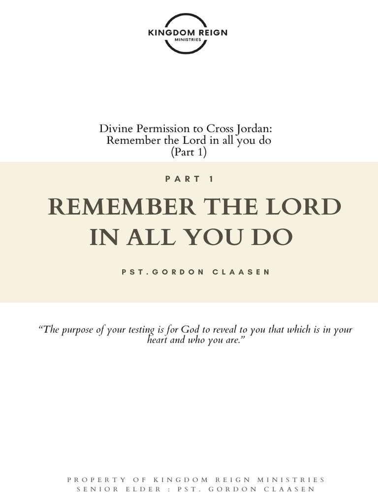 Summary Remember The Lord in All You Do - Pst. Gordon Claasen (Part 1 ...