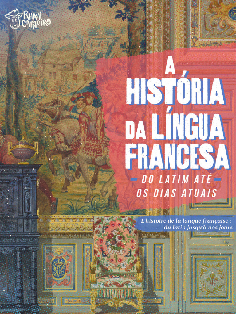 A história da lingua francesa | PDF
