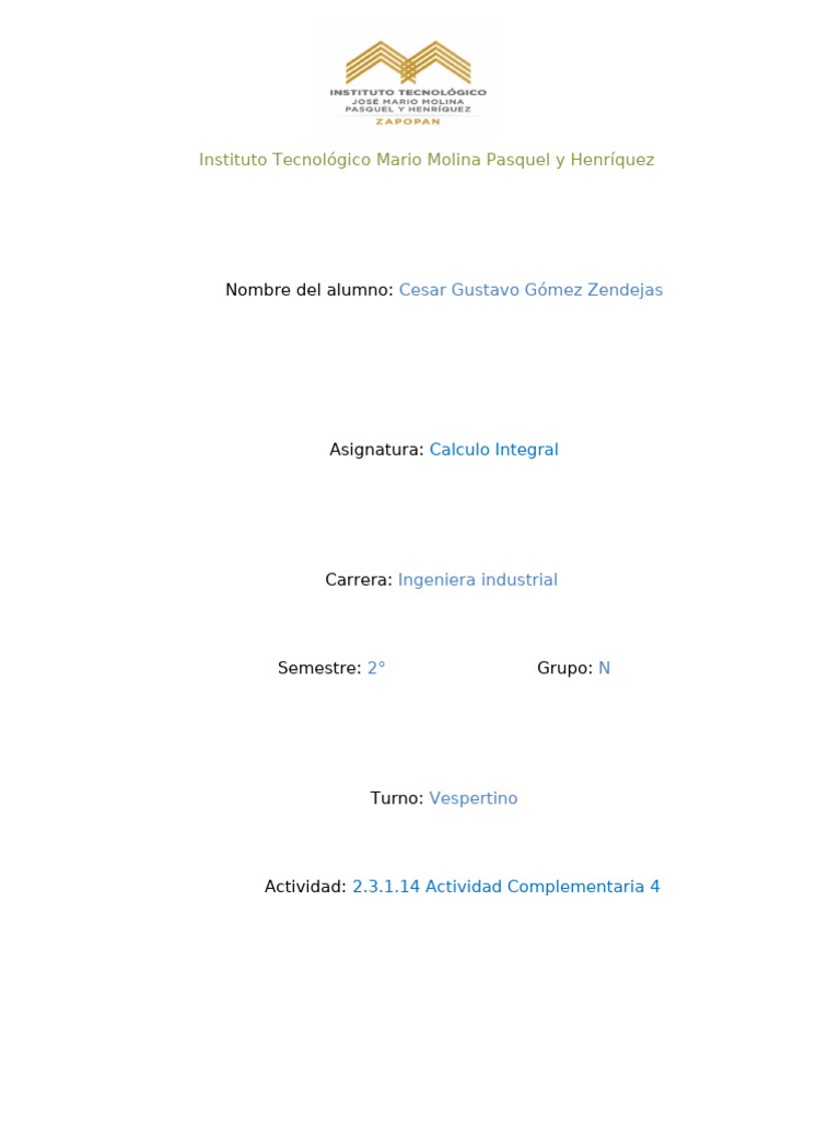 Cesar Gustavo Gómez Zendejas 2.3.1.14 Actividad Complementaria 4 | PDF