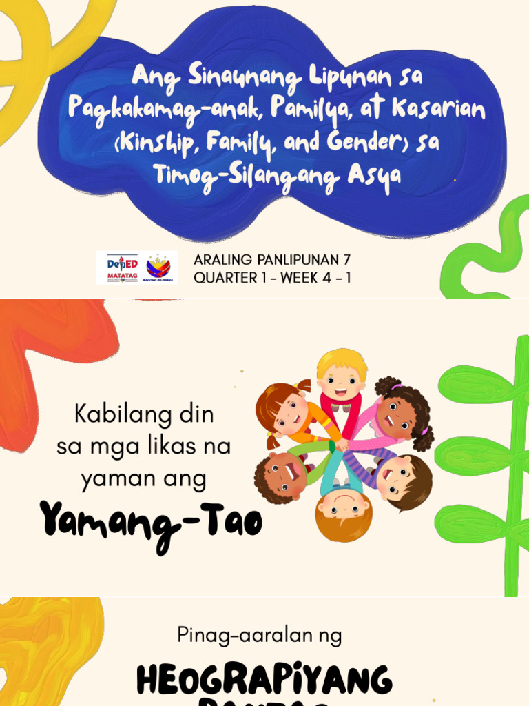 AP7 Q1 Week 4 Ang Sinaunang Lipunan Sa Pagkakamag-Anak, Pamilya, at ...