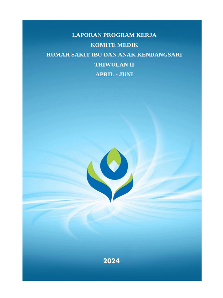Laporan Program Kerja TW Ii Komite Medik 2024 | PDF