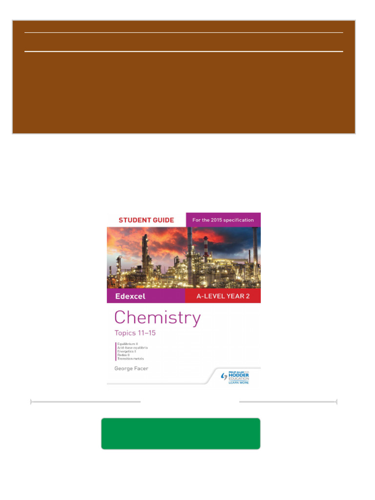 Edexcel A Level Year 2 Chemistry Student Guide 3 Topics 11 15 All ... Edexcel A Level Year 2 Chemistry Student Guide 3 Topics 11 15 All ...
