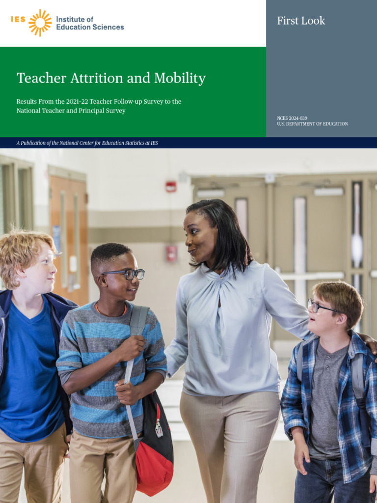 Teacher Attrition and Mobility: First Look | PDF