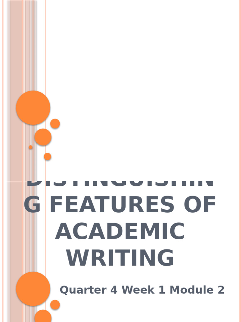 English 7 Features of Academic Writing | PDF | Thesis | Writing
