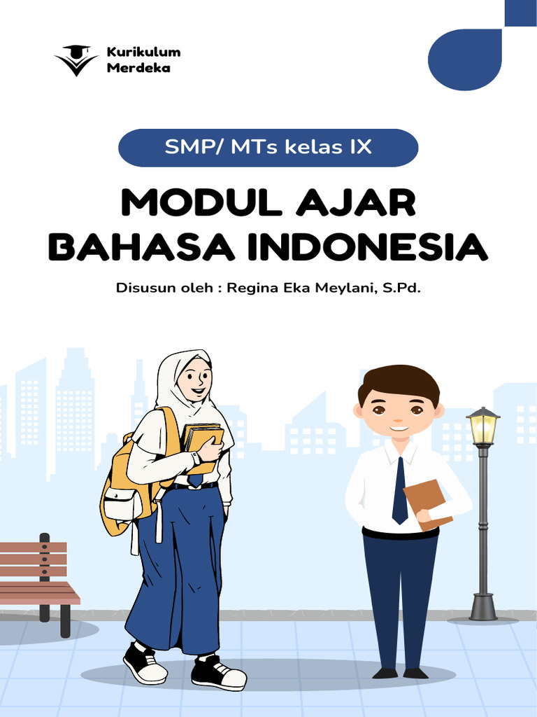 Modul Ajar Bahasa Indonesia Kelas IX | PDF