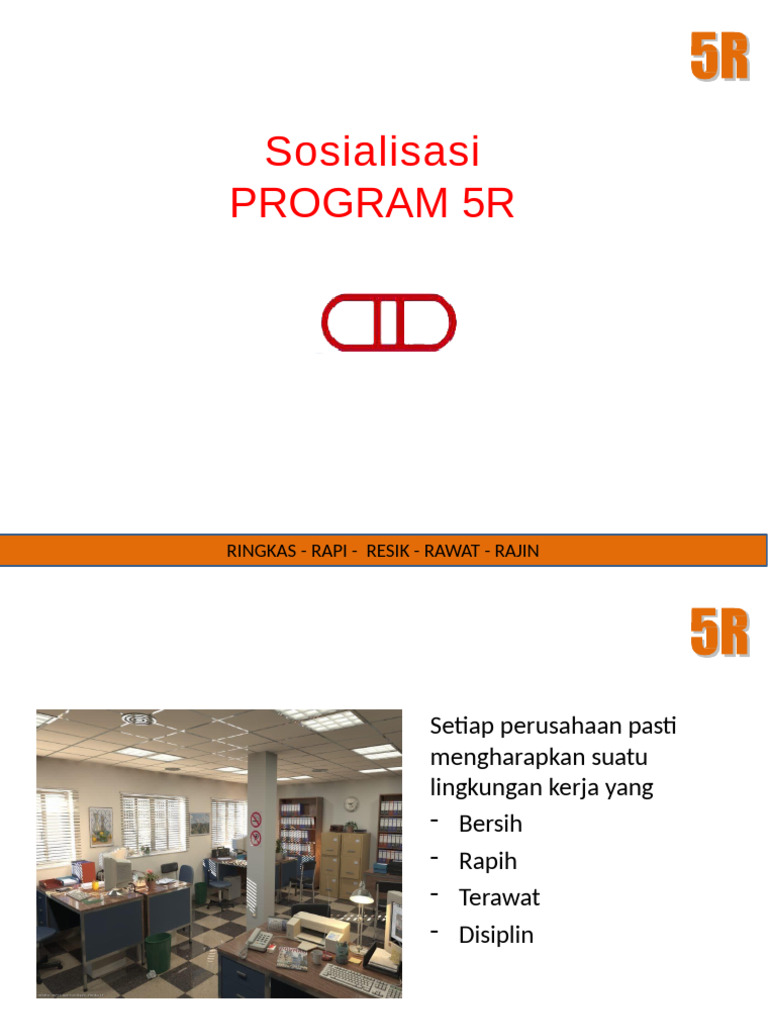Sosialisasi Program 5r Ringkas Rapi Resik Rawat Rajin | PDF