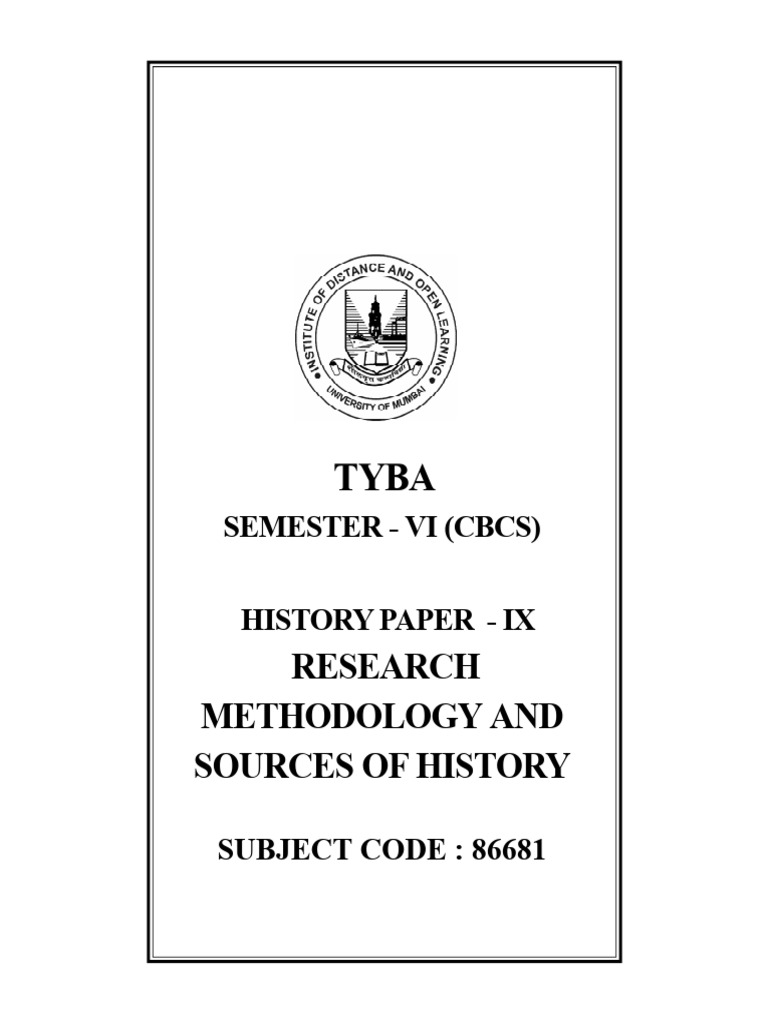 TYBA SEM 6 PAPER 9 Research Methodology and Historical Sources English | PDF