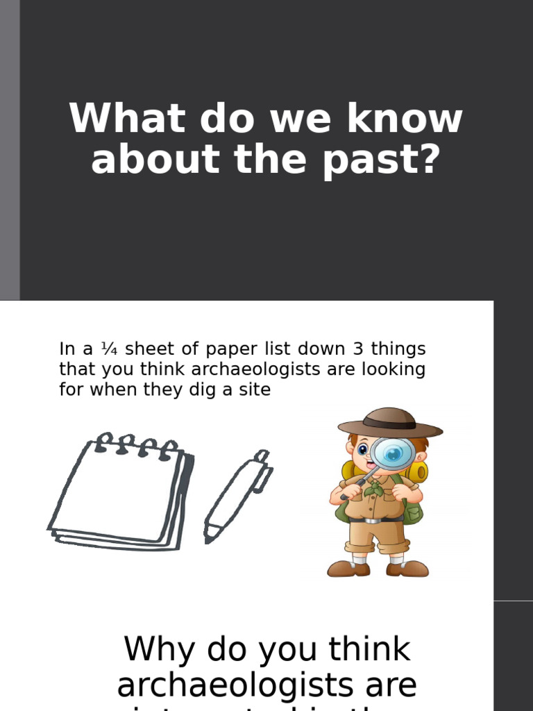 What Do We Know About The Past | PDF