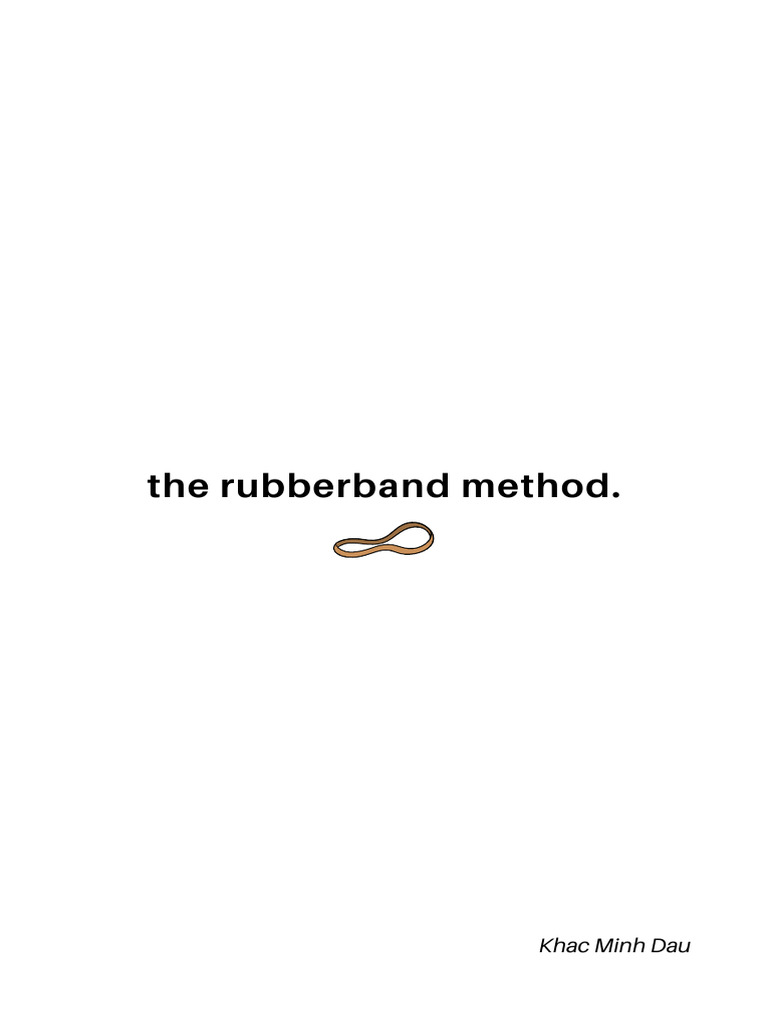 The RubberBand Method FULL | PDF