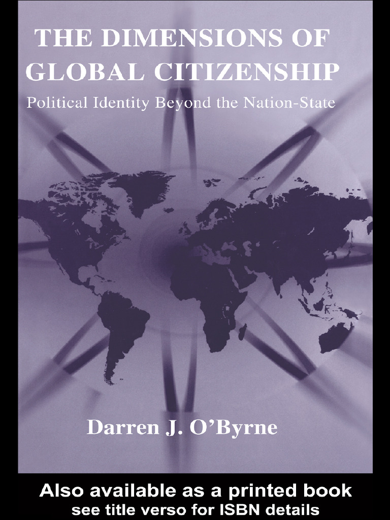 Darren J. OByrne The Dimensions of Global Citizenship Political ...