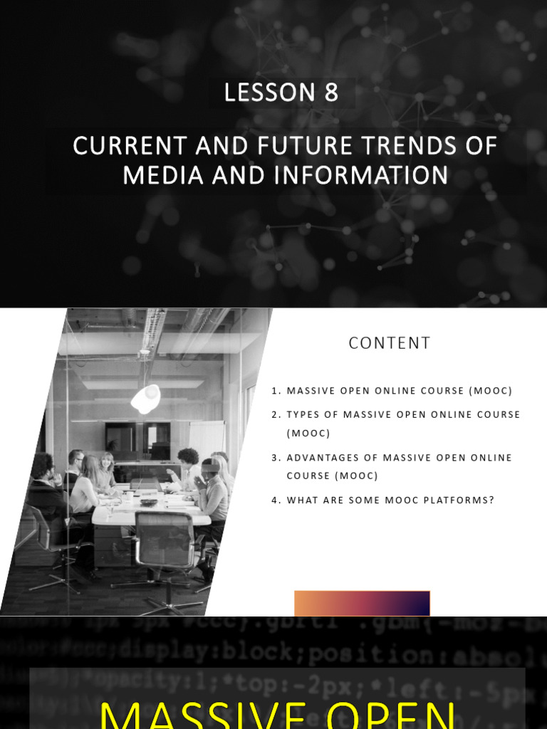Lesson 8 Current and Future Trends of Media and Information 1 2 | PDF