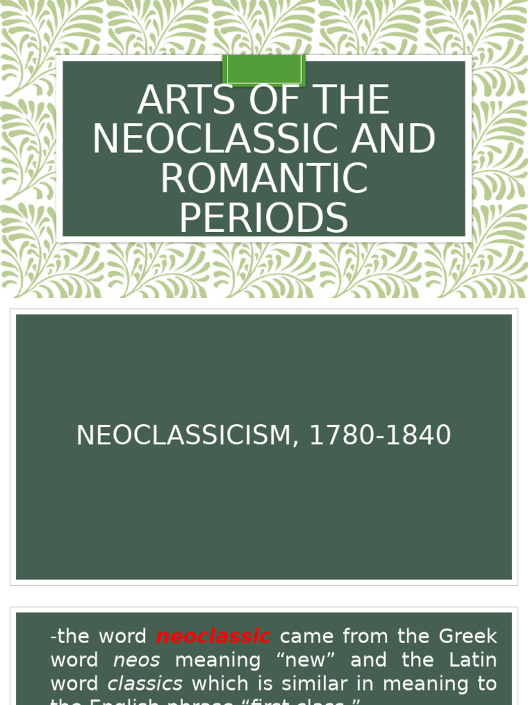 3rd Quarter Arts - Arts of the Neo-Classic and Romantic Periods | PDF