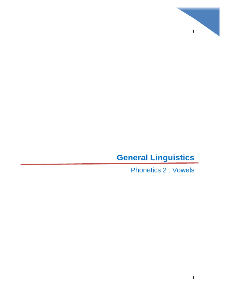 Week 10 Phonetics - Vowels | PDF