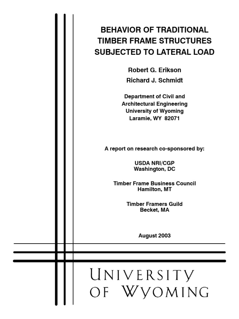 Behavior of Traditional Timber Frame Structures Subjected To Lateral ...