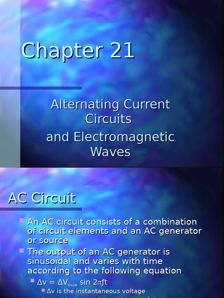 Alternating Current Circuits and Electromagnetic Waves | PDF