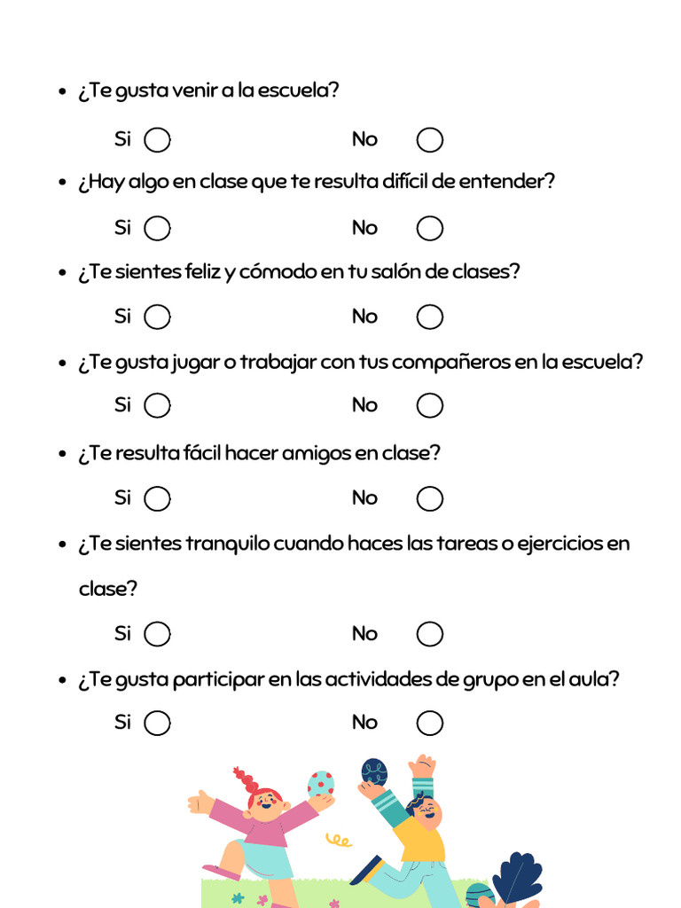 ¿Te Gusta Venir A La Escuela ¿Hay Algo en Clase Que Te Resulta Difícil ...