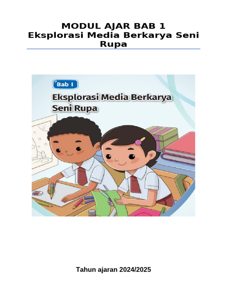 MA SENI RUPA BAB 1 - Eksplorasi Media Berkarya Seni Rupa | PDF