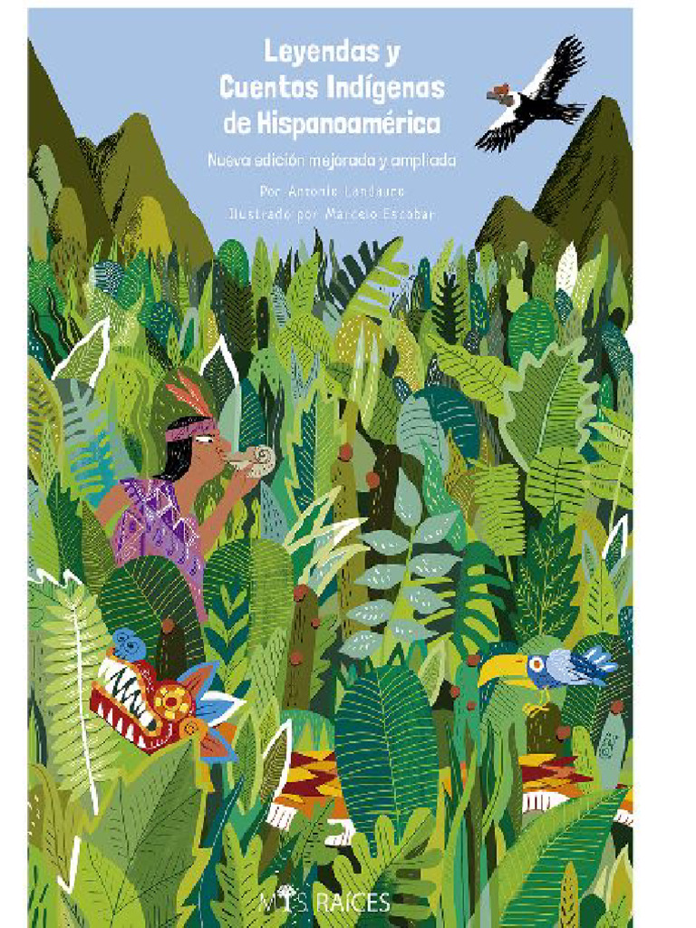 Leyendas y Cuentos Indigenas de Hispanoamerica | PDF