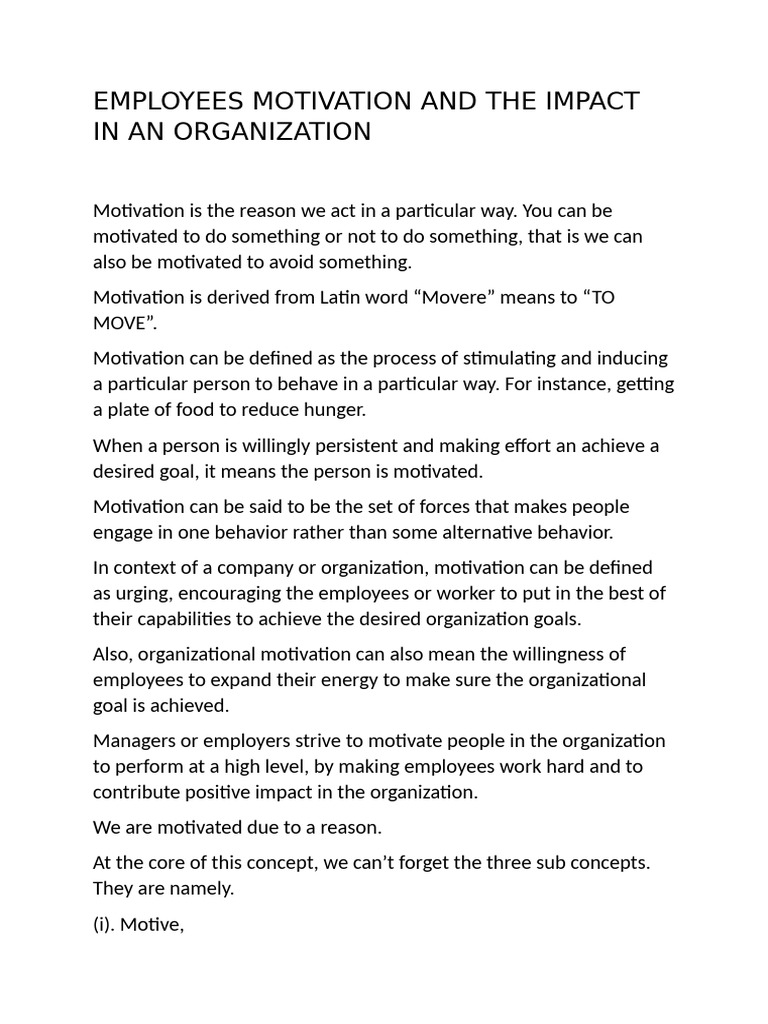 Employees Motivation and The Impact in An Organization | PDF