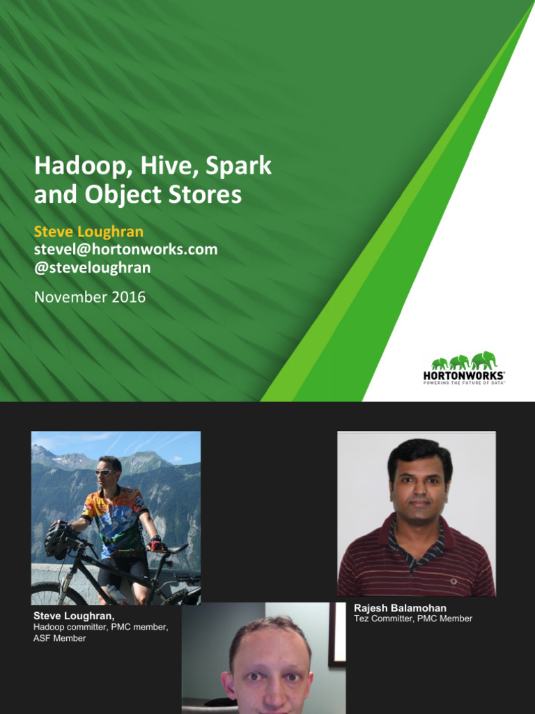 2016 11 08 Hadoop Hive Spark And Object Stores Final Pdf