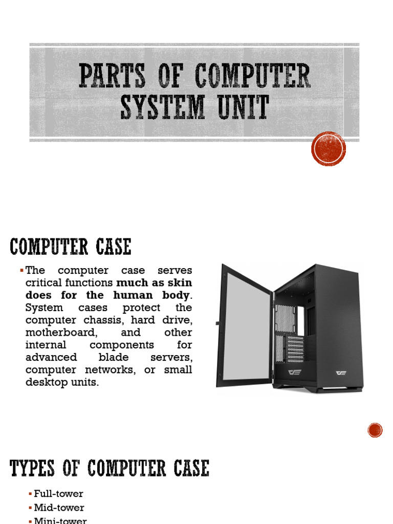Parts of Computer System Unit | PDF