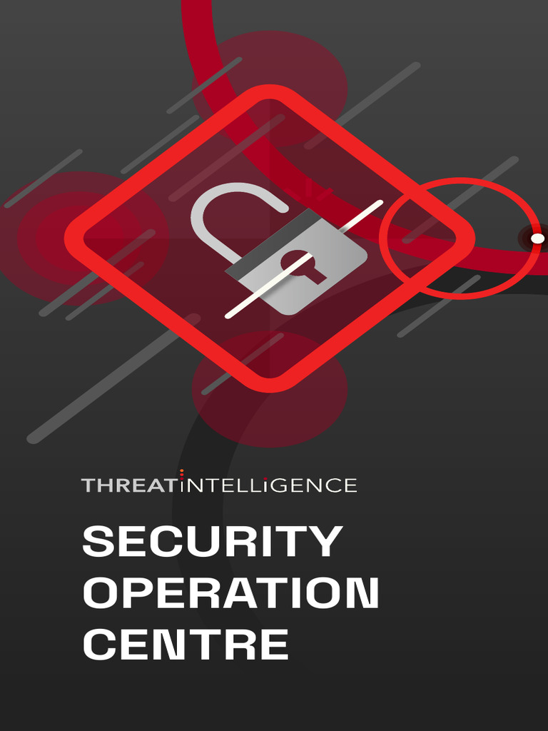 Security Operation Centre | PDF
