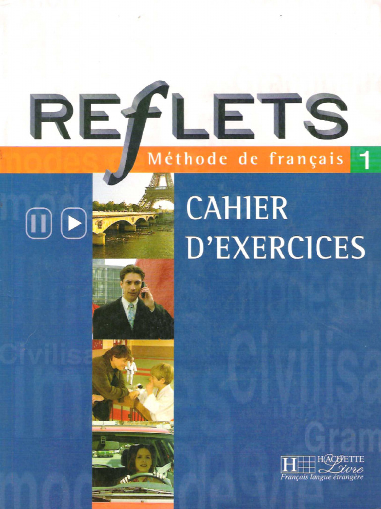REFLETS 1 - Cahier D'exercices | PDF