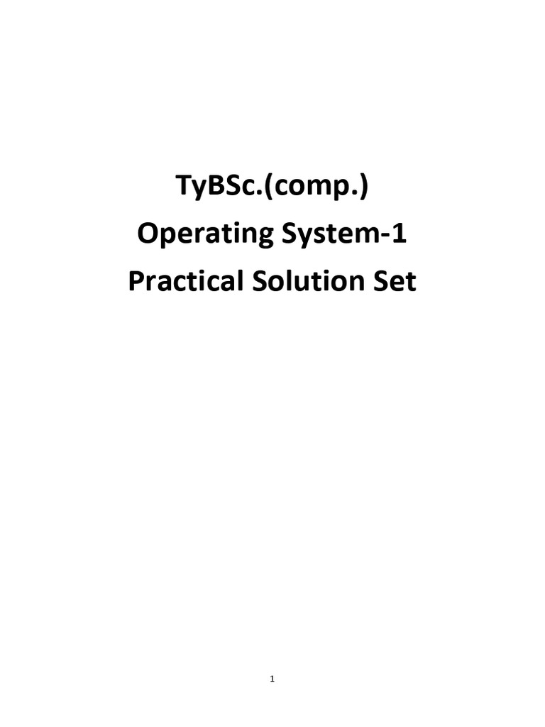 OS1-practsolutionset | PDF | Computer Engineering | System Software