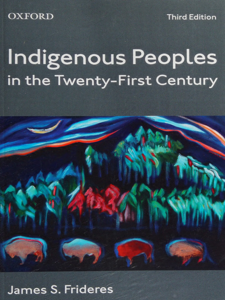 Indigenous People: in The Twenty-First Ce | PDF