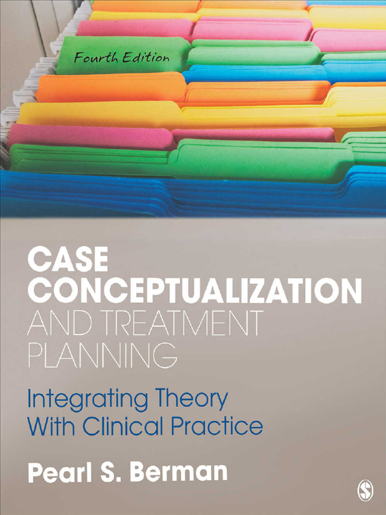 Case Conceptualization and Treatment Planning by Pearl Susan Berman (Berman, Pearl Susan) | PDF