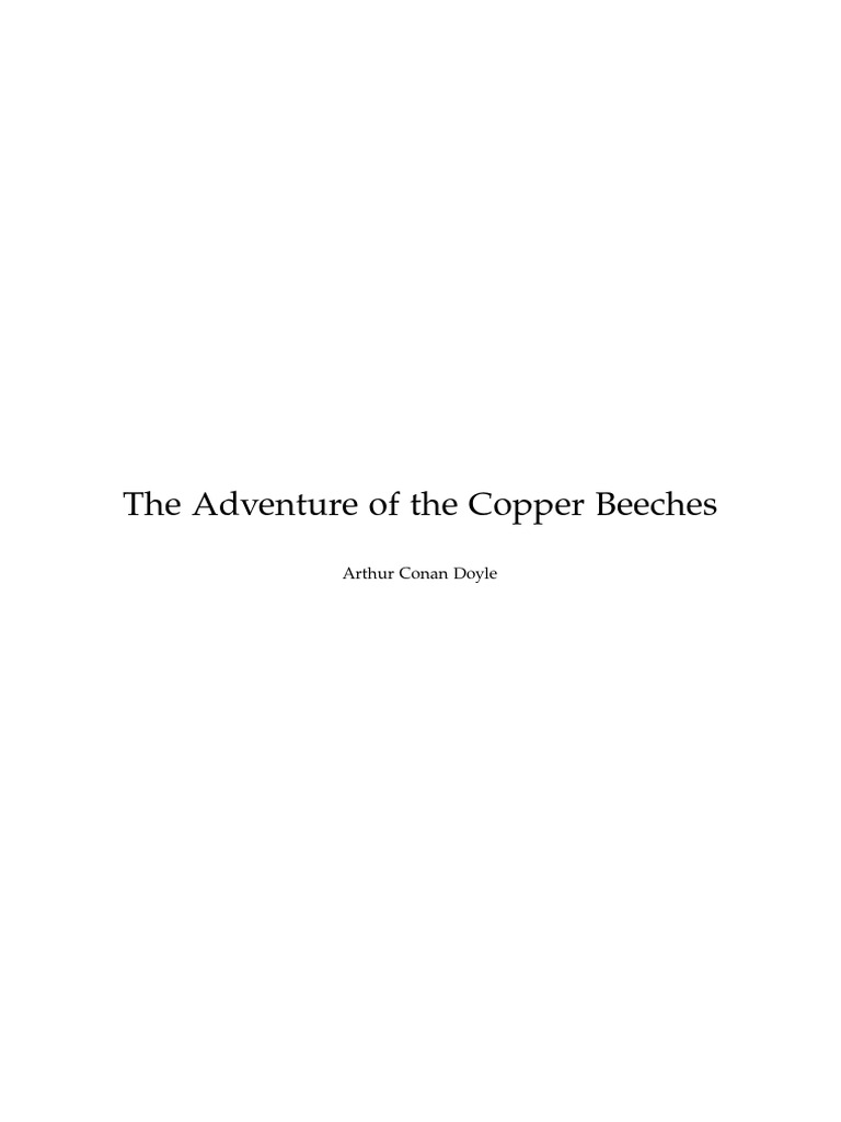 The Adventure of The Copper Beeches Author - Arthur Conan Doyle | PDF ...
