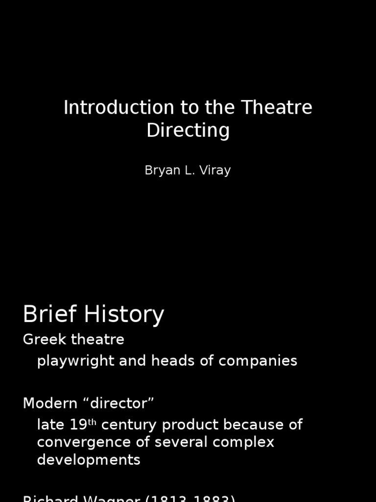 Introduction To The Theatre Directing | PDF | Playwright | Theatre