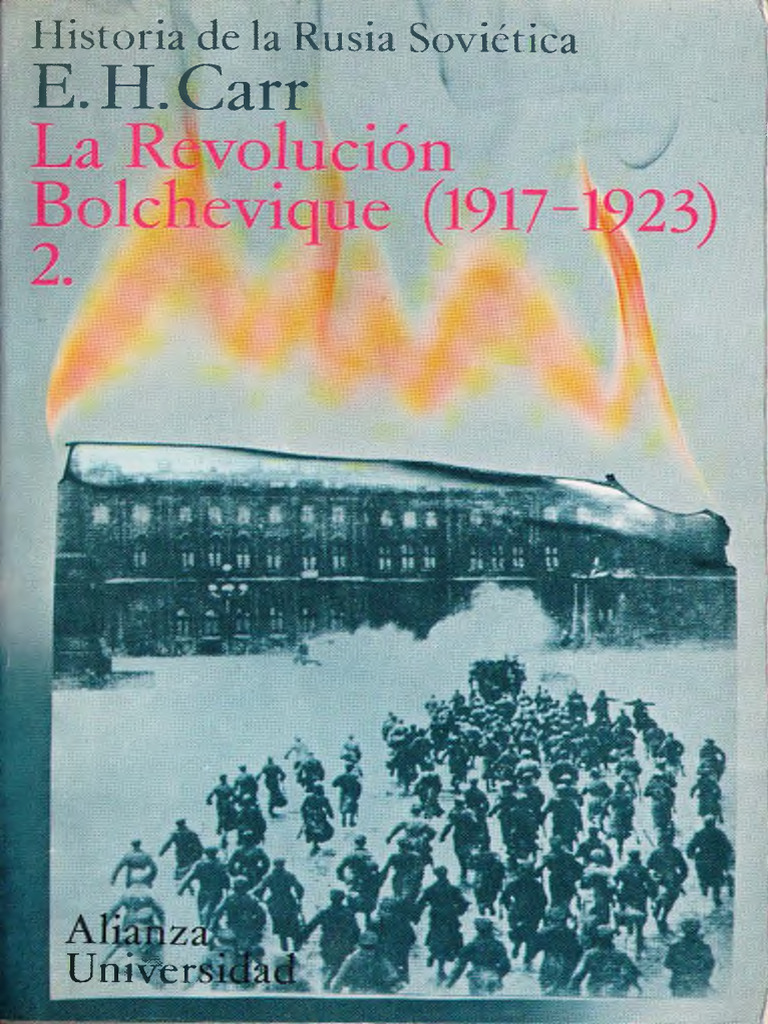 Carr Edward Hallett - Historia de La Rusia Sovietica - La Revolucion Bolchevique (1917-1923 ...