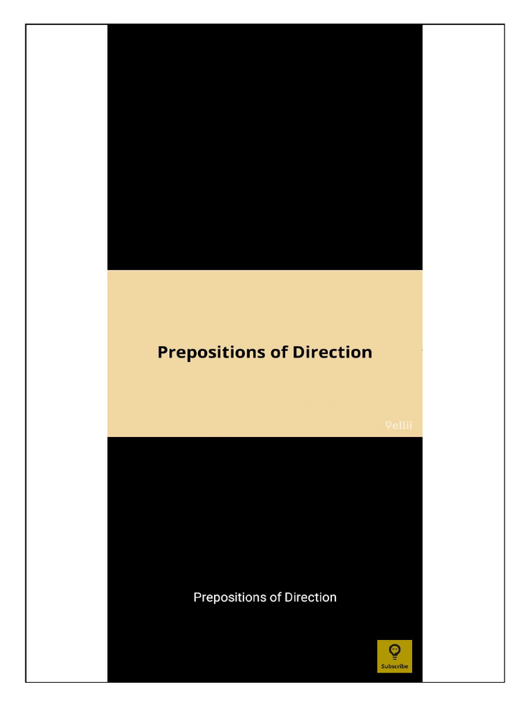 Prepositions of Direction (Ellii formerly ESL Library) | PDF