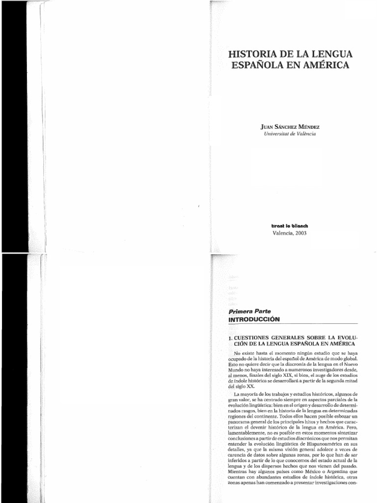 1 Sánchez Méndez, JP 2003 Historia de La Lengua Española en América pp1 ...