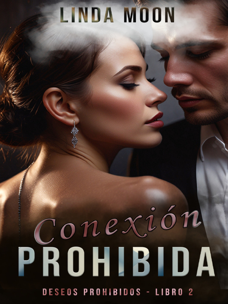 Conexión Prohibida - Linda Moon | PDF