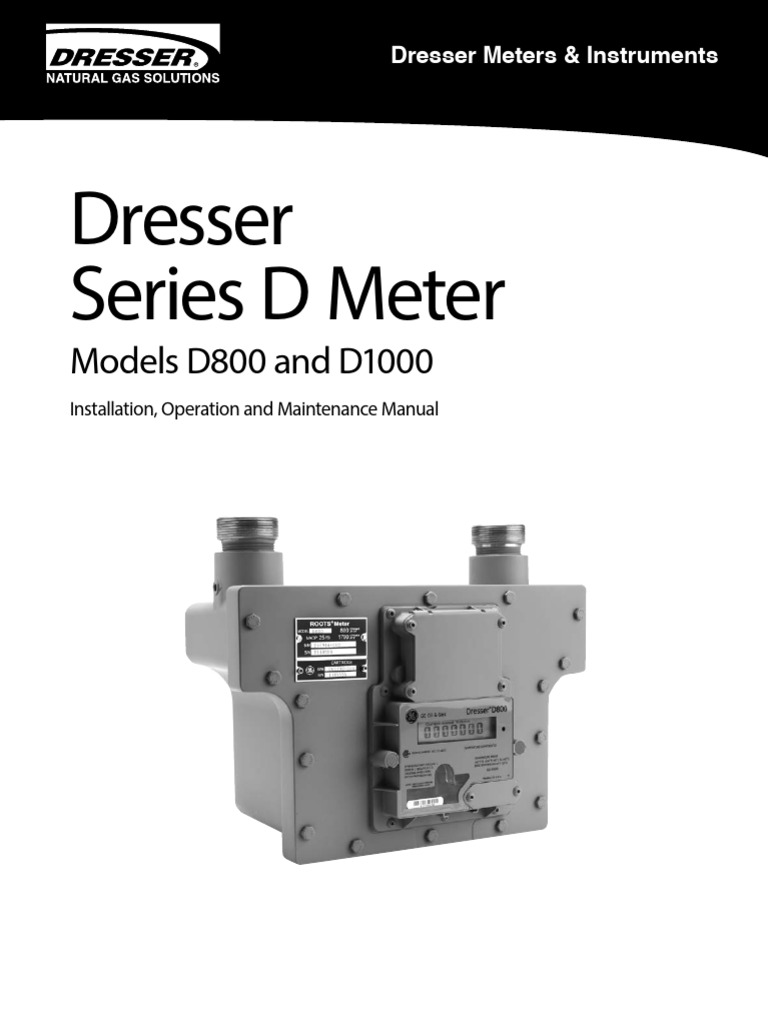 Dresser Series D Meter: Models D800 and D1000 | PDF
