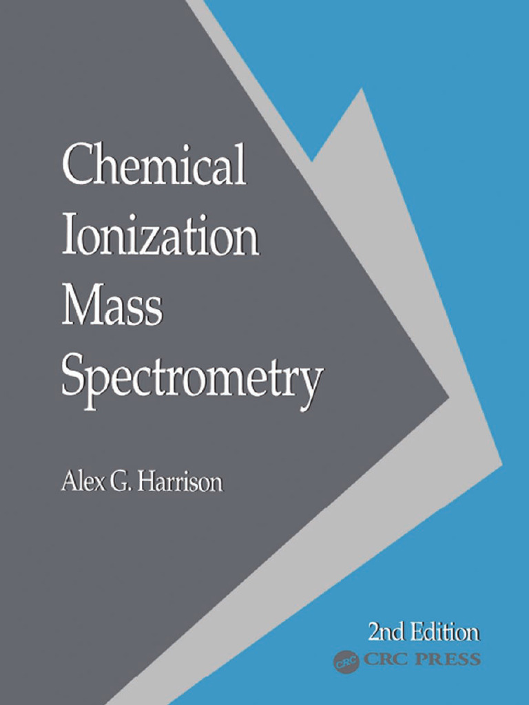 Chemical Ionization Mass Spectrometry Harrison 2018 | PDF