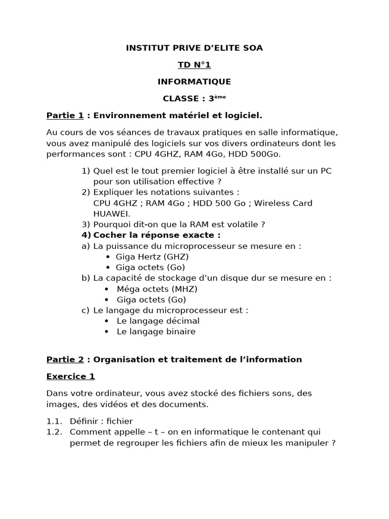 Institut Prive D'Elite Soa TD N°1 Informatique Classe: 3 Partie 1 ...