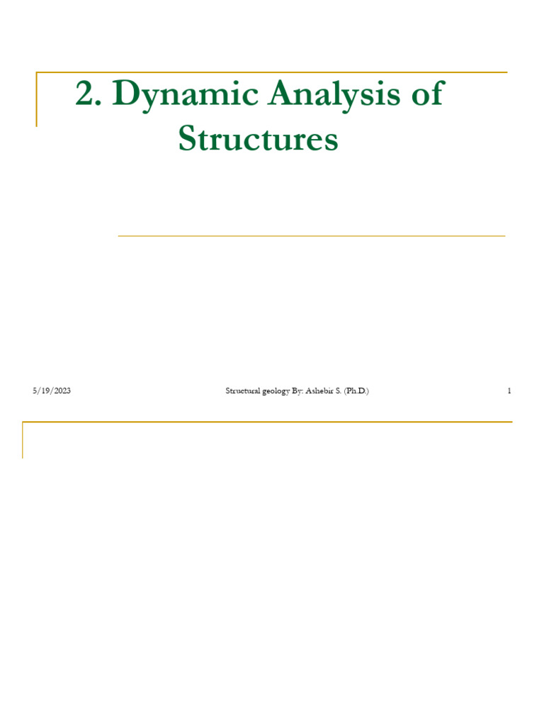 Dynamic Analysis of Structures | PDF | Stress (Mechanics) | Force