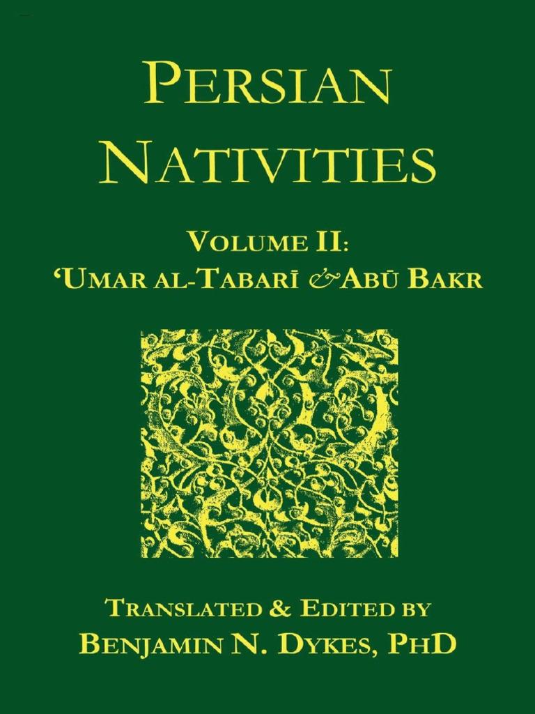 Persian Nativities - Book 2 - Umar Al-Tabari & Abu Bakr | PDF