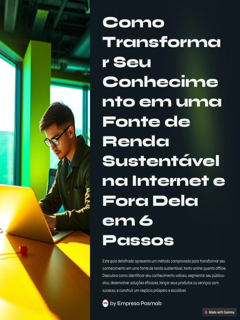 Como Transformar Seu Conhecimento em Uma Fonte de Renda Sustentavel Na ...