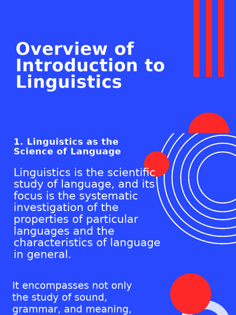 Week 1 - Overview of Introduction To Linguistics | PDF
